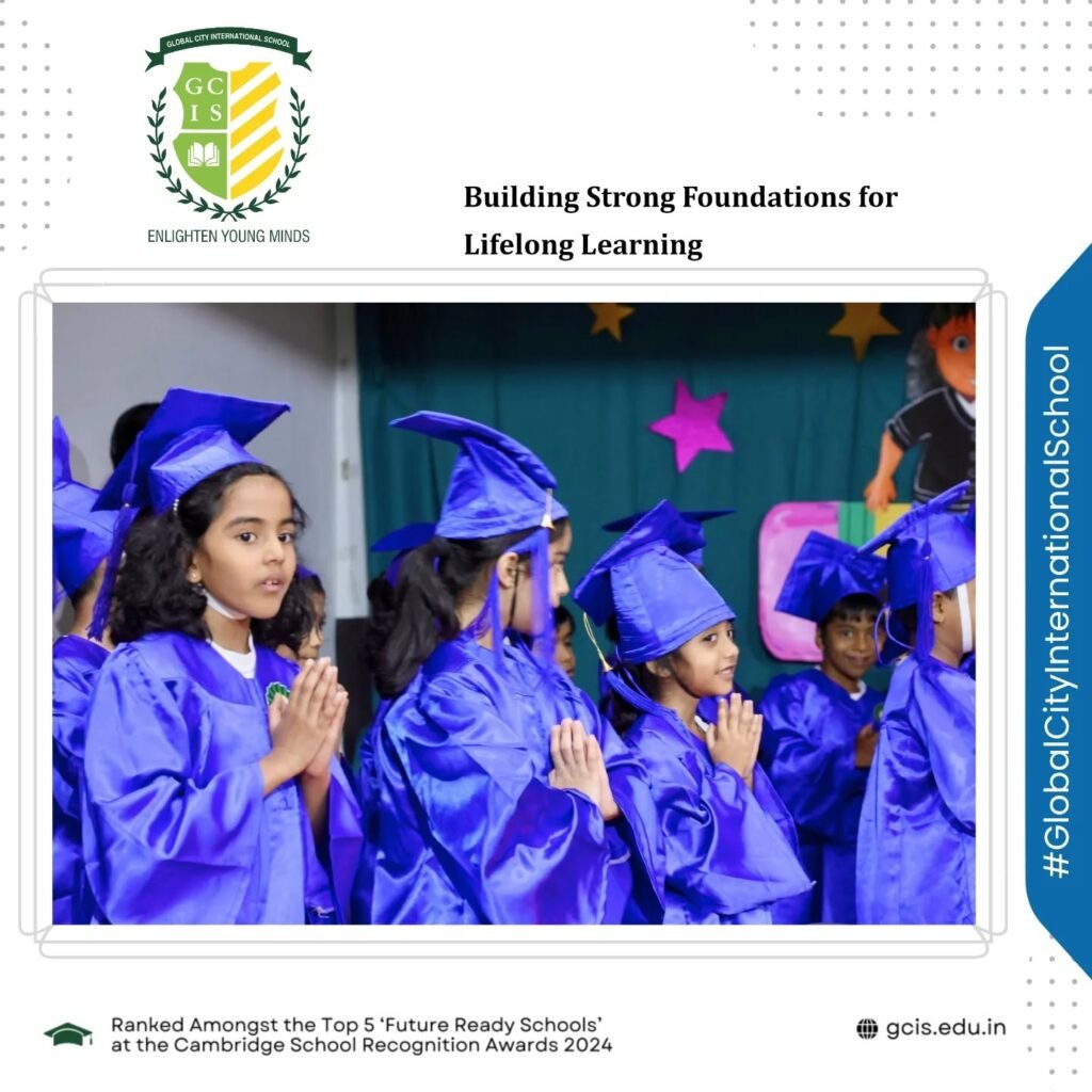 Global City International School, Bangalore: Cambridge and Central ...